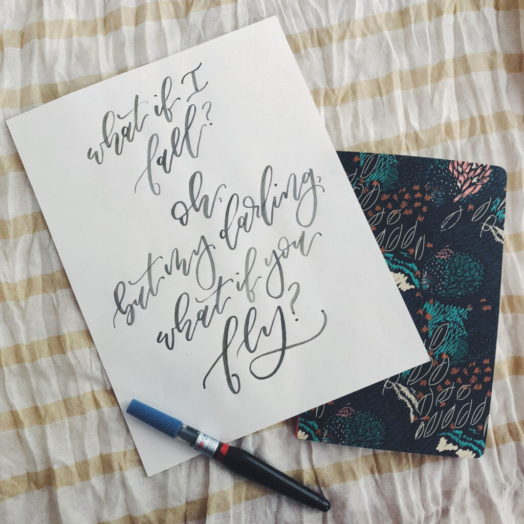 Oh, but my darling, what if you fly? - Write Pretty for Me